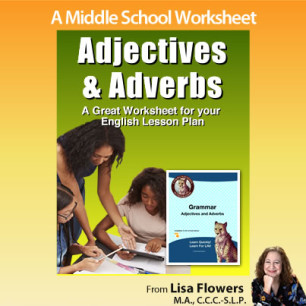 Watch S.L.P., Lisa Flowers' explain her Adjectives and Adverbs worksheet for Middle and High ...
